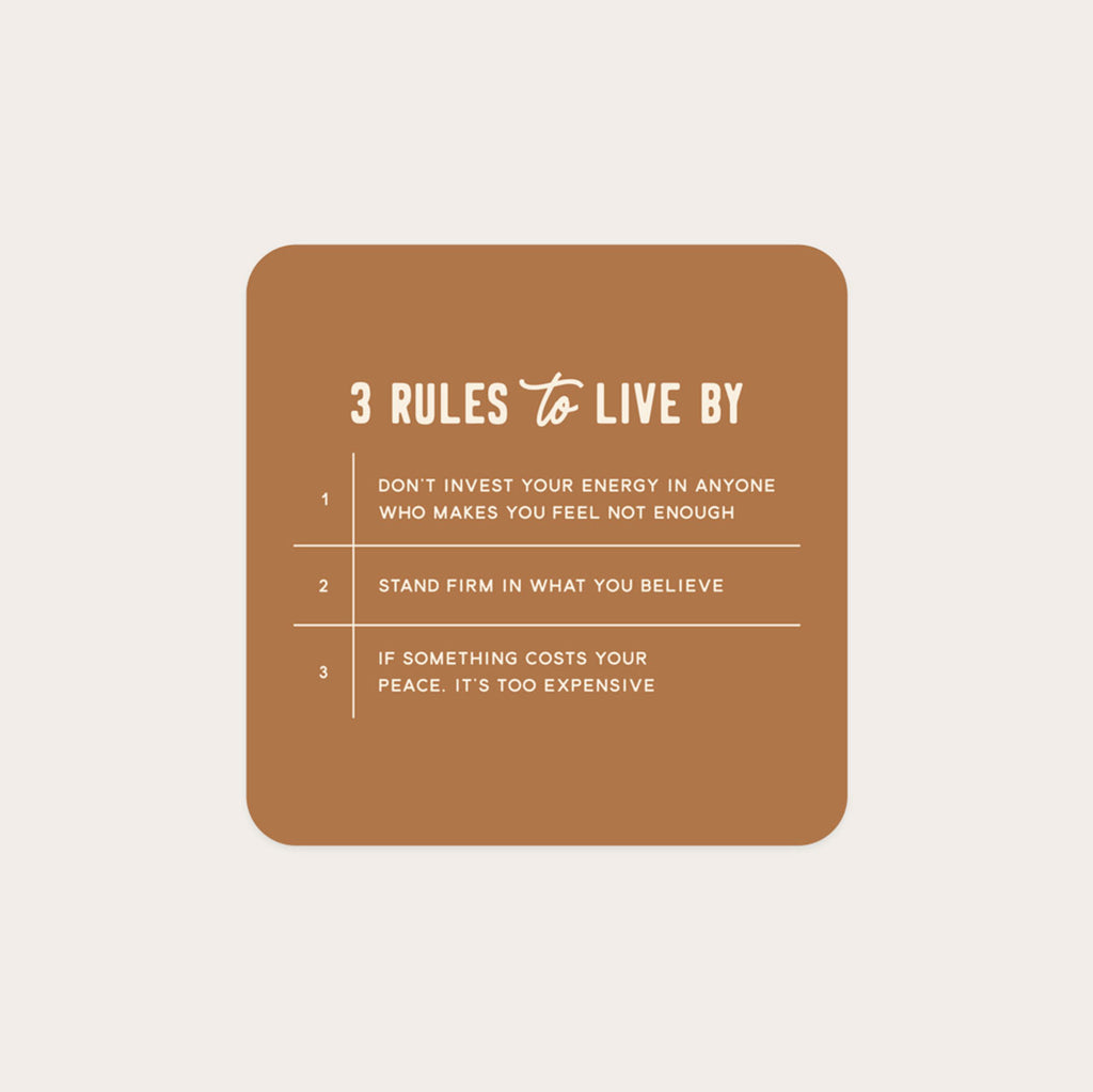 3 Rules to Live By Sticker – The Anastasia Co.