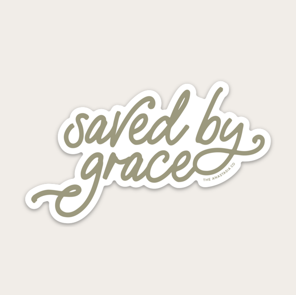 Saved By Grace Sticker – The Anastasia Co.