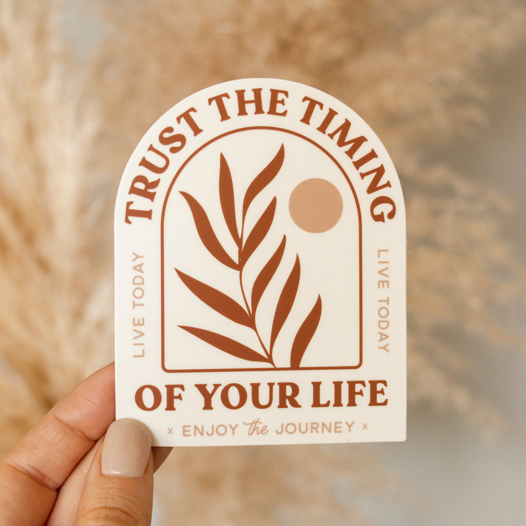 Trust the Timing Sticker – The Anastasia Co.