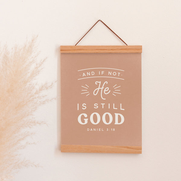 He is Still Good Art Print – The Anastasia Co.