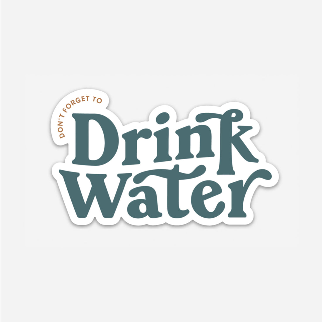 Drink Water Sticker – The Anastasia Co.